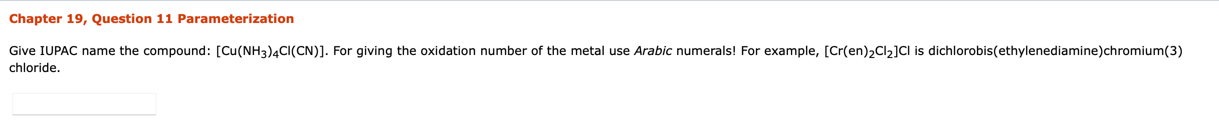 Solved Chapter 19, Question 11 Parameterization Give IUPAC | Chegg.com
