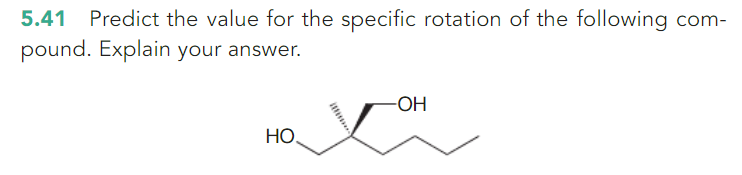 Solved 5.41 Predict the value for the specific rotation of | Chegg.com