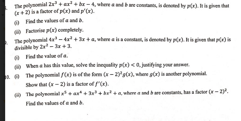Solved The polynomial 2x3 + ax2 + bx – 4, where a and b are | Chegg.com
