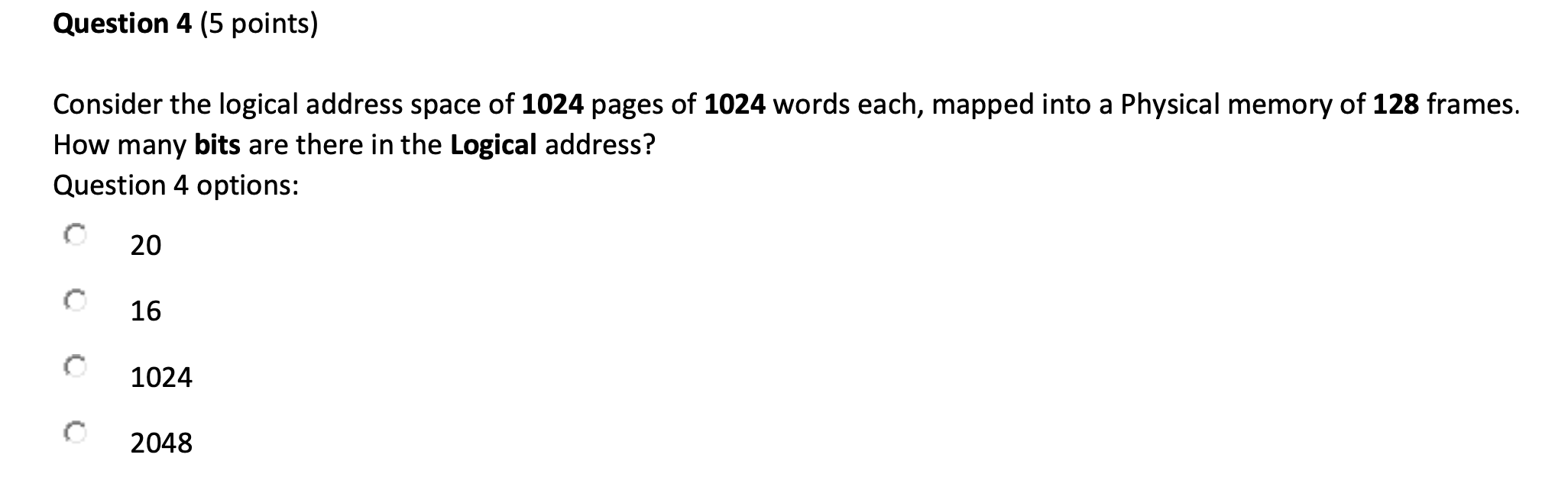 Solved Question 4 (5 points) Consider the logical address | Chegg.com