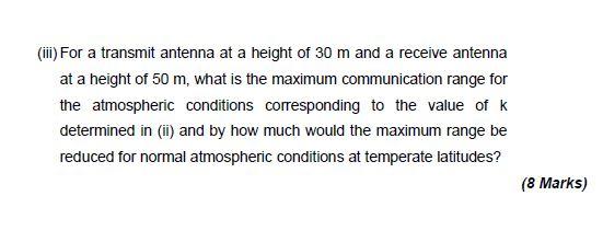 Solved (b) ) () Considering that the maximum communication | Chegg.com