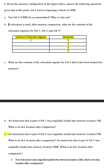 Solved 6. Given the memory configuration in the figure | Chegg.com