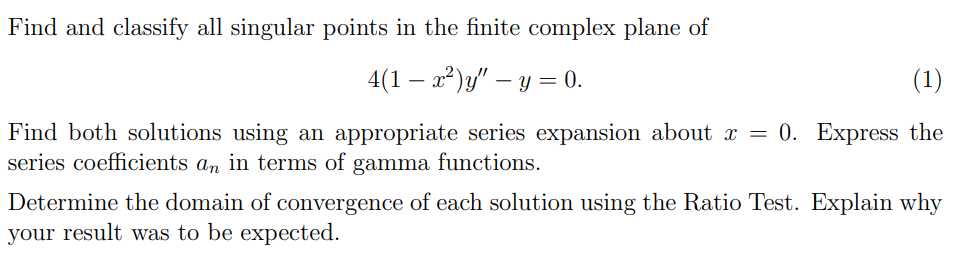 Solved Find and classify all singular points in the finite | Chegg.com