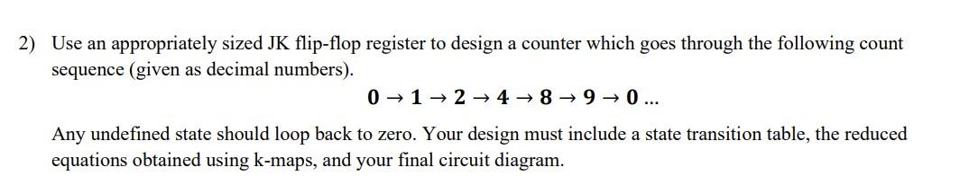 Solved 2) Use an appropriately sized JK flip-flop register | Chegg.com