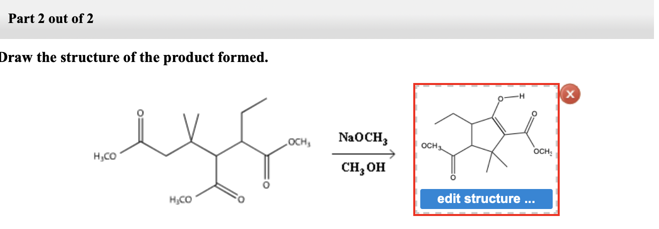 Solved Part 2 out of 2 Draw the structure of the product | Chegg.com