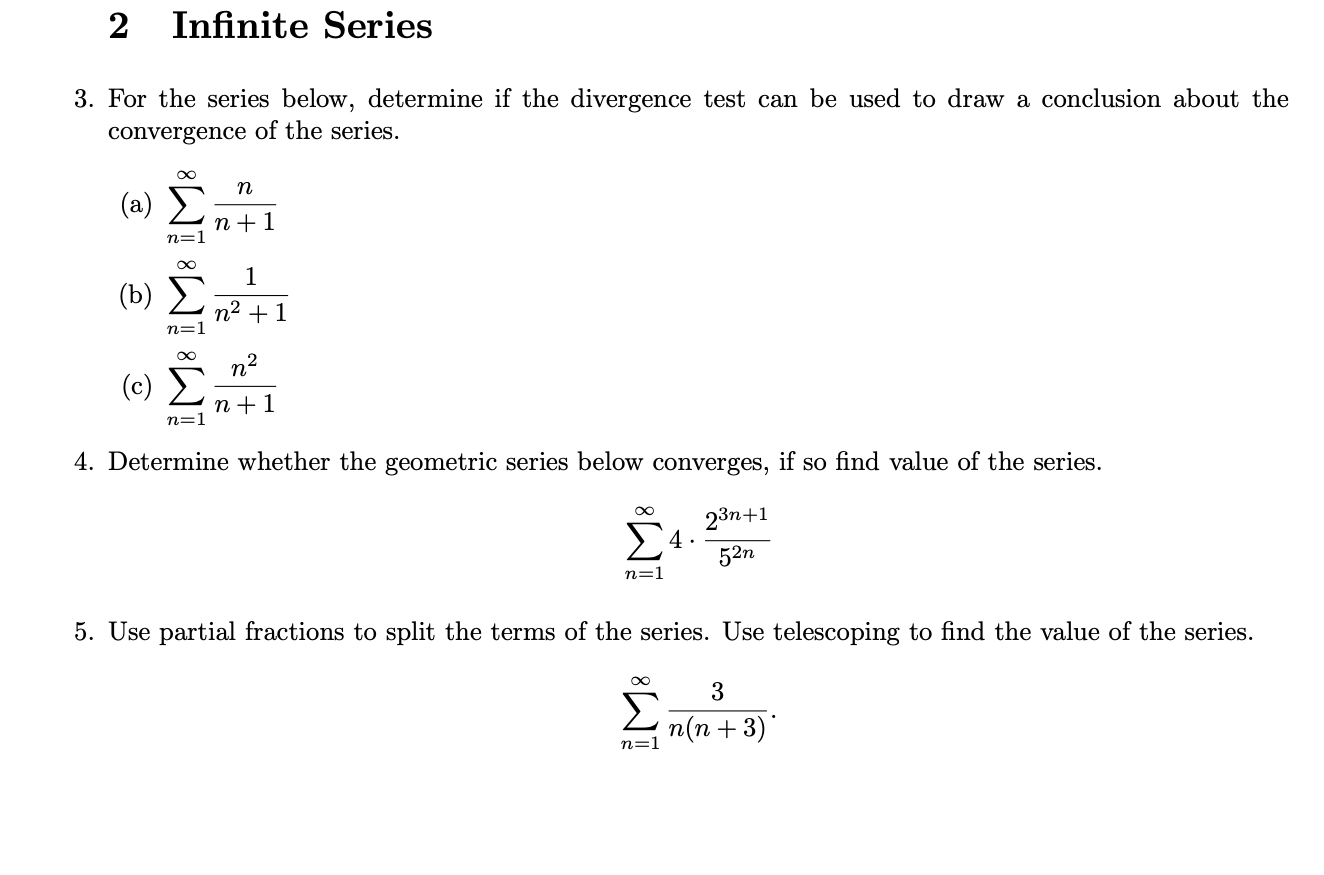 Solved 2 Infinite Series 3. For the series below, determine | Chegg.com