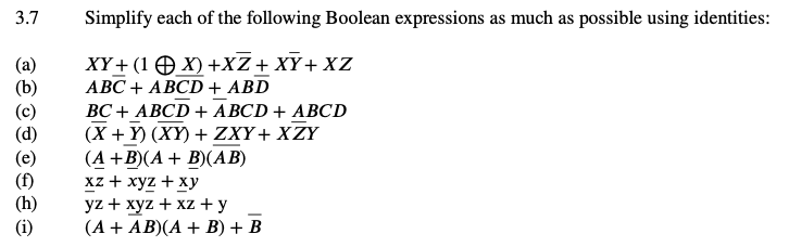 Solved 3.7 Simplify each of the following Boolean | Chegg.com
