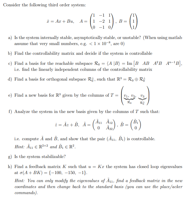 Consider the following third order system: B= i = Ar | Chegg.com
