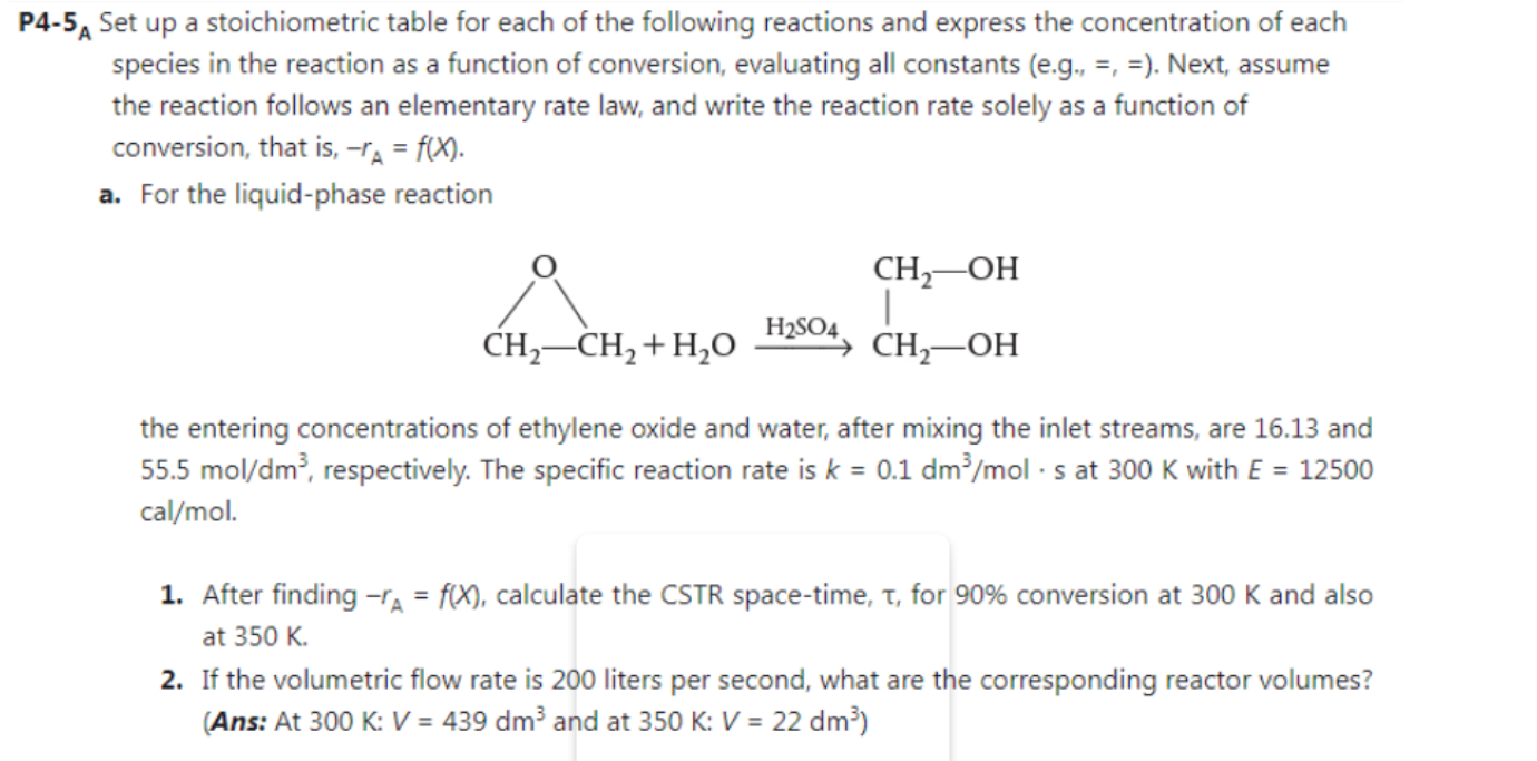 Solved P4-5Ą Set up a stoichiometric table for each of the | Chegg.com