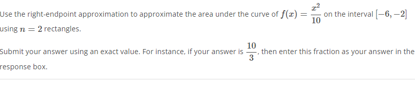 Solved = Use the right-endpoint approximation to approximate | Chegg.com