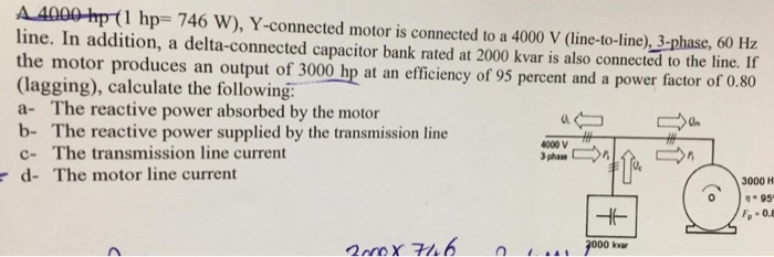 Solved A 4000 hp hp 746 W), Y-connected motor is connected | Chegg.com