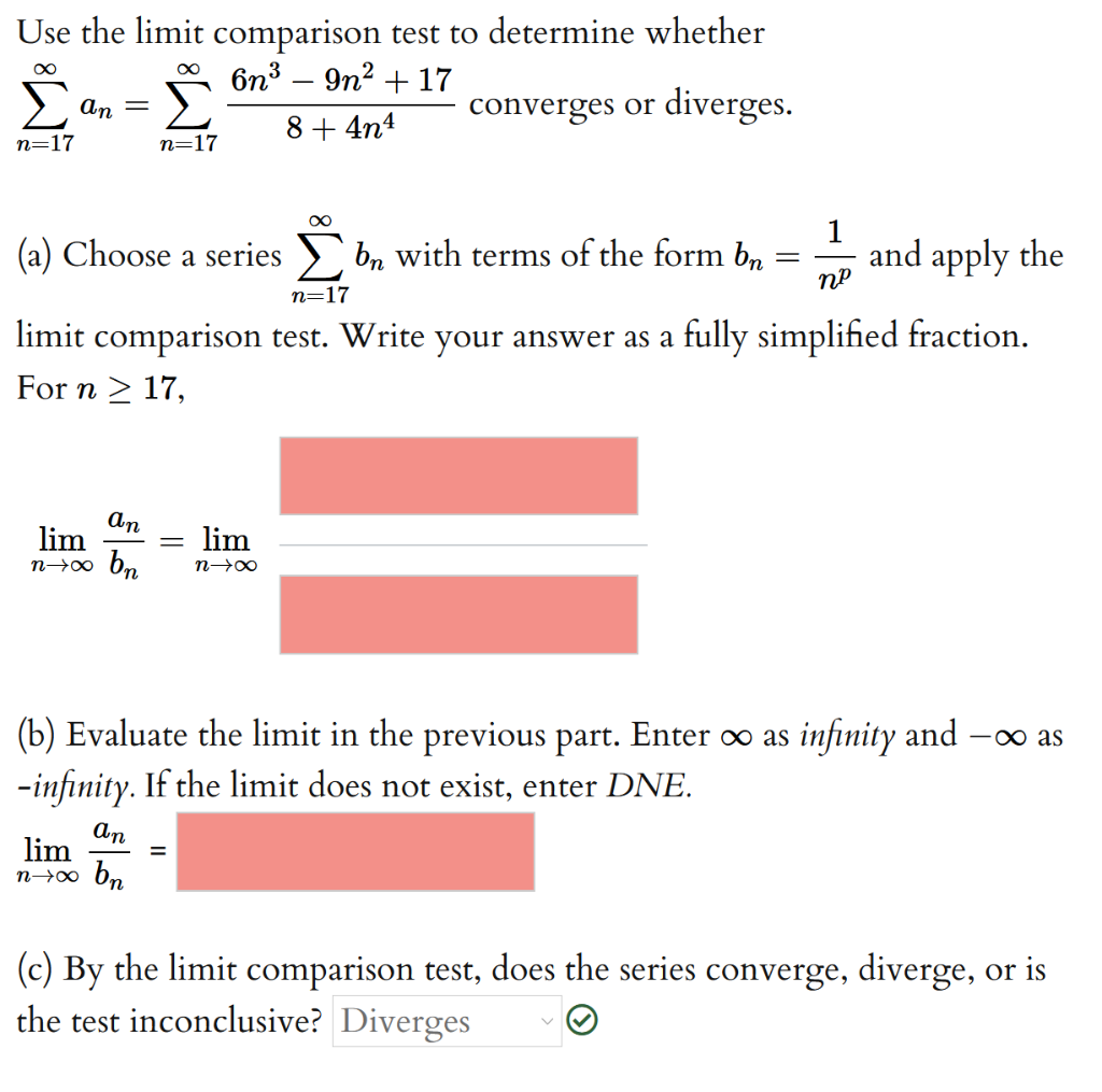 Solved Use The Limit Comparison Test To Determine Whether