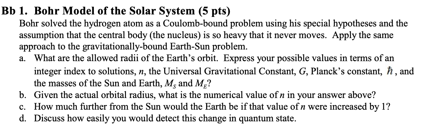 Solved bb 1. Bohr Model of the Solar System (5 pts) Bohr | Chegg.com