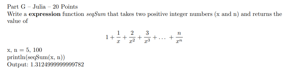 Solved Part G -Julia 20 Points Write a expression function | Chegg.com