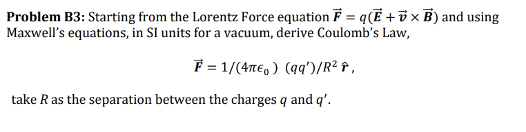 Solved Starting from the Lorentz Force equation | Chegg.com