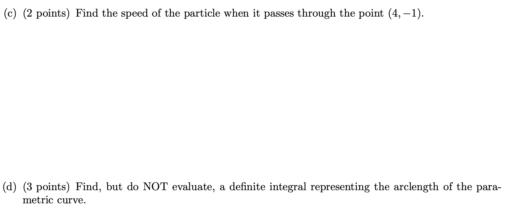 Solved 5. Consider a particle moving along the parametric | Chegg.com