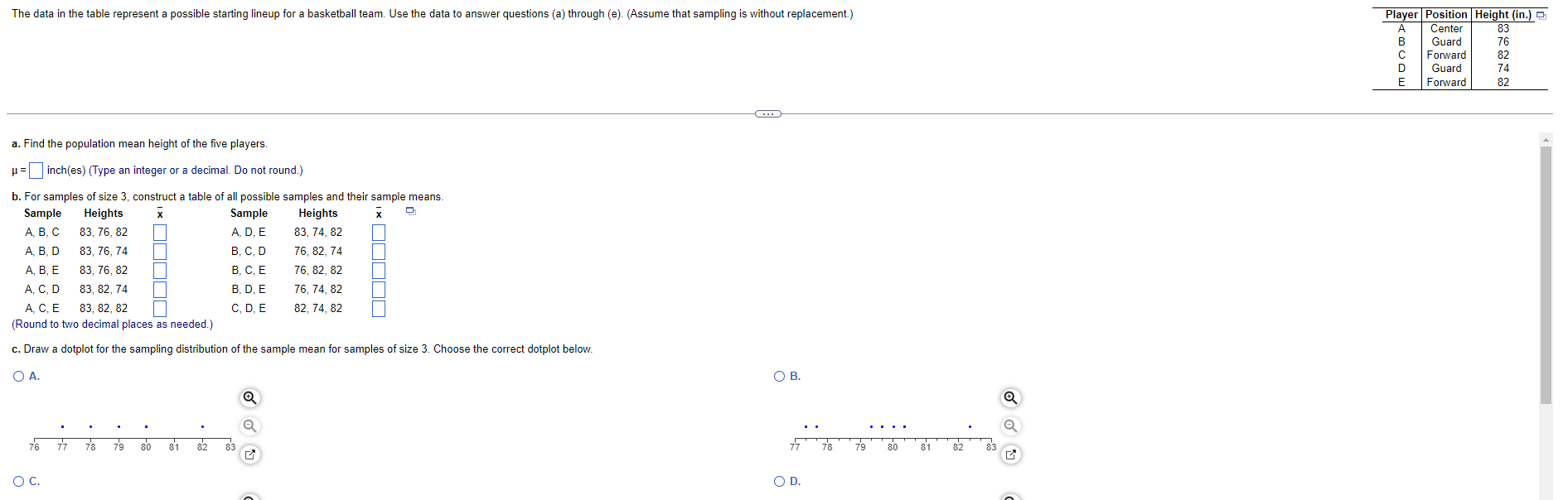 [Solved]: The data in the table represent a possible start