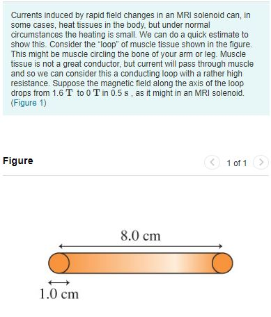 Solved Currents induced by rapid field changes in an MRI | Chegg.com