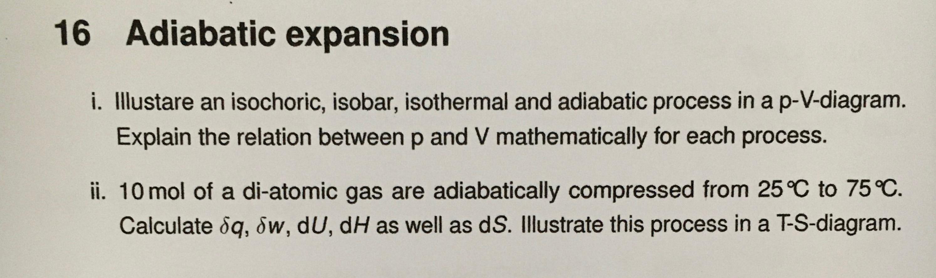 Solved 16 Adiabatic expansion i. Mustare an isochoric, | Chegg.com