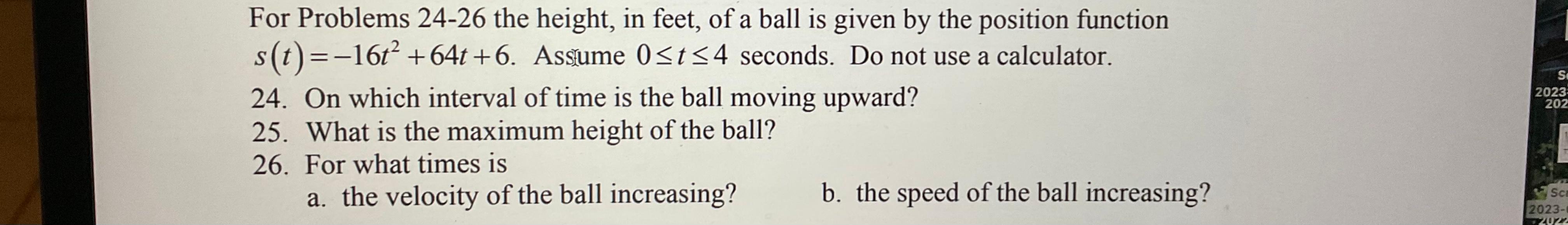 Solved For Problems 24-26 the height, in feet, of a ball is | Chegg.com