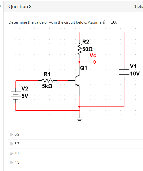 Solved Question 3 1 pts Determine the value of Vc in the | Chegg.com
