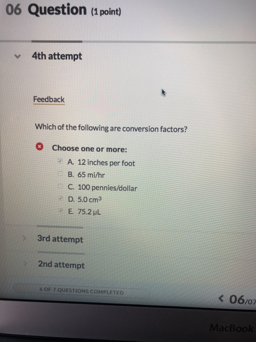 Solved 06 Question (1 point) v 4th attempt Feedback Which of | Chegg.com