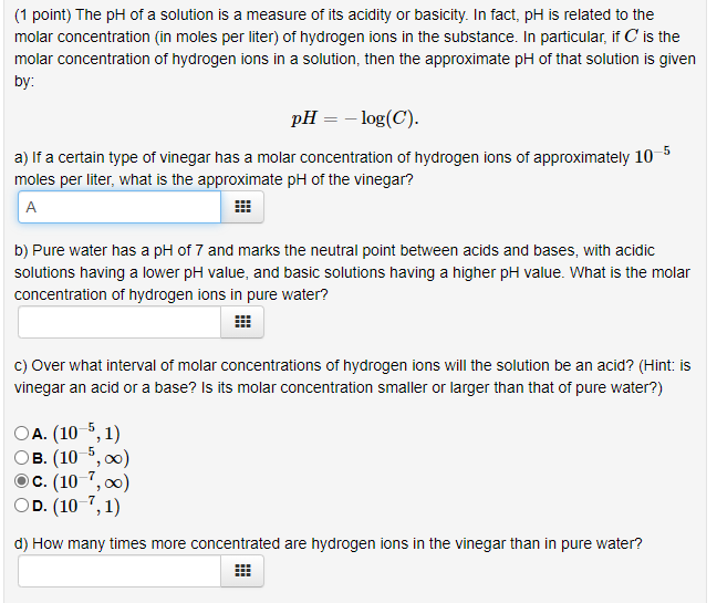 Solved (1 point) The pH of a solution is a measure of its | Chegg.com