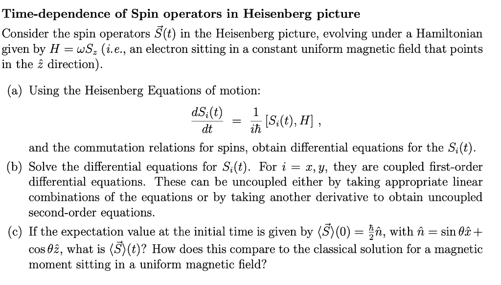 Solved Time-dependence of Spin operators in Heisenberg | Chegg.com