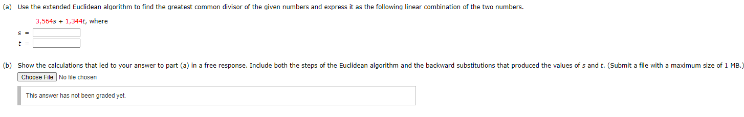 Solved (a) Use the extended Euclidean algorithm to find the | Chegg.com