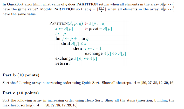 Solved In QuickSort algortihm, what value of q does | Chegg.com