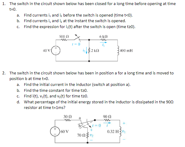 Solved 1. The switch in the circuit shown below has been | Chegg.com