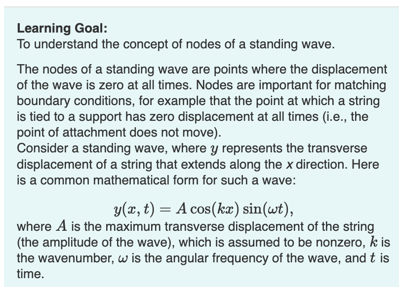Solved Learning Goal: To understand the concept of nodes of | Chegg.com