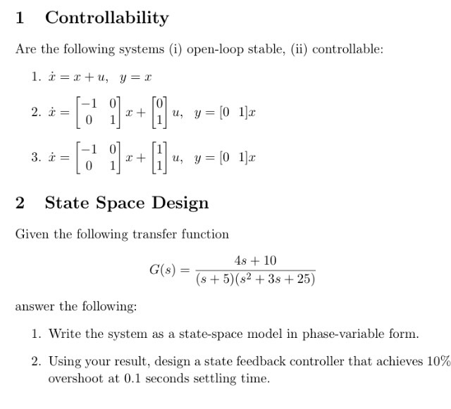 Solved Controllability Are the following systems (i) | Chegg.com