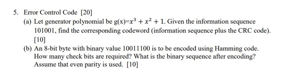 Solved 5. Error Control Code [20] (a) Let generator | Chegg.com