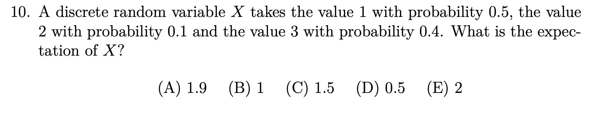 Solved 10. A discrete random variable X takes the value 1 | Chegg.com