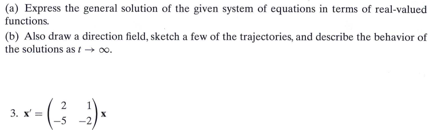 Solved by an EXPERT (a) ﻿Express the general solution of ﻿the given | Chegg.com