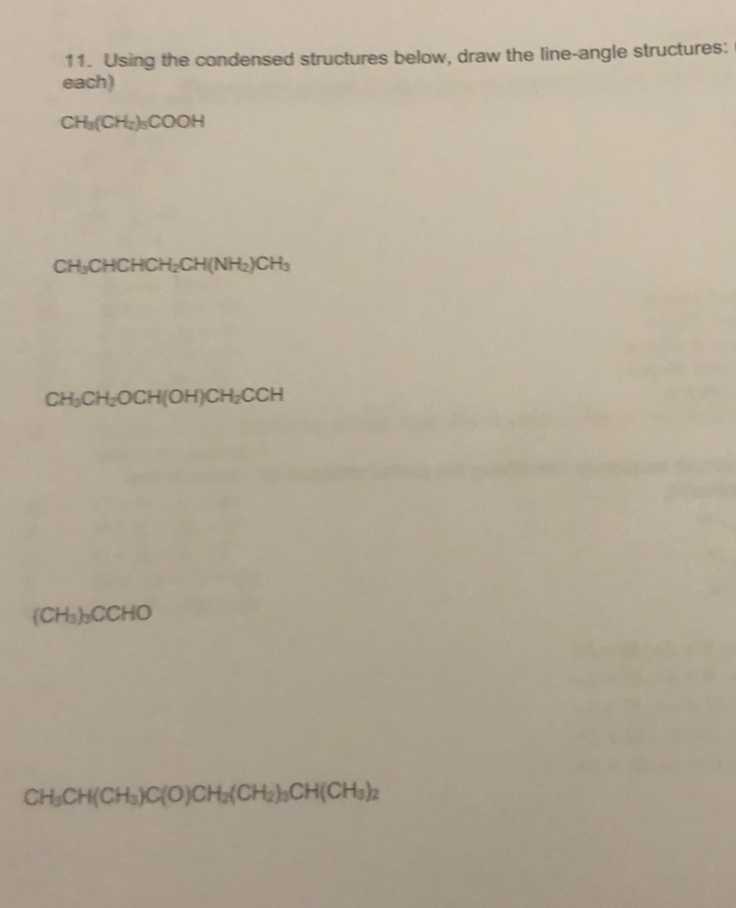 Solved Using the condensed structures below, draw the | Chegg.com