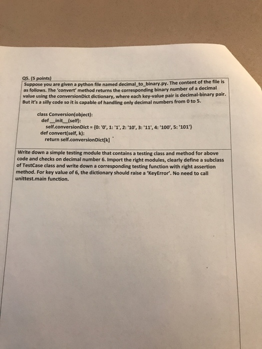 Solved Q5. (5 points) Suppose you are given a python file | Chegg.com