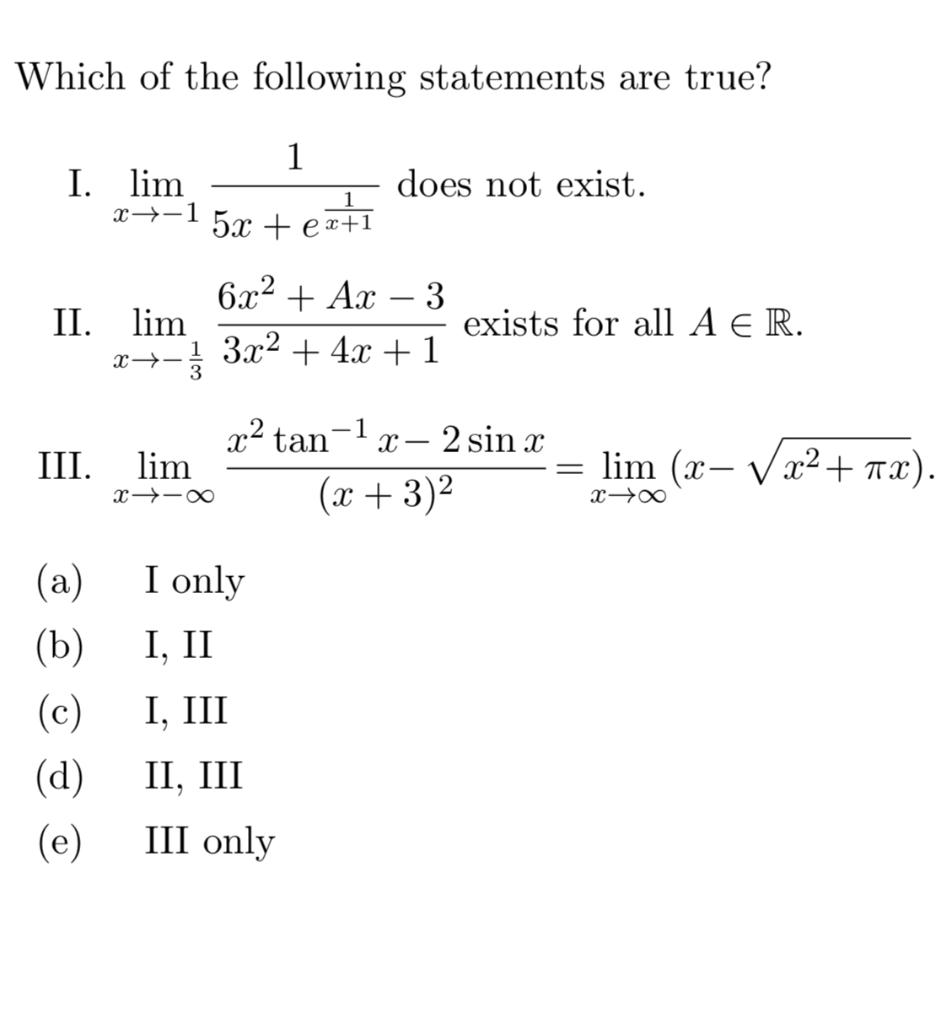 Solved Which of the following statements are true? 1 I. lim | Chegg.com