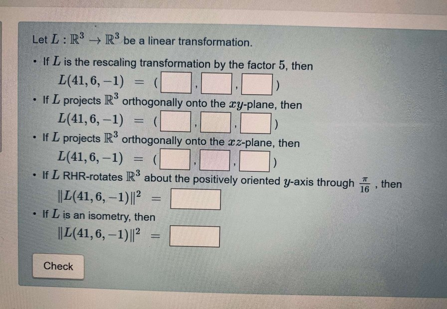 Solved Let L:R3 → R3 be a linear transformation. • If L is | Chegg.com
