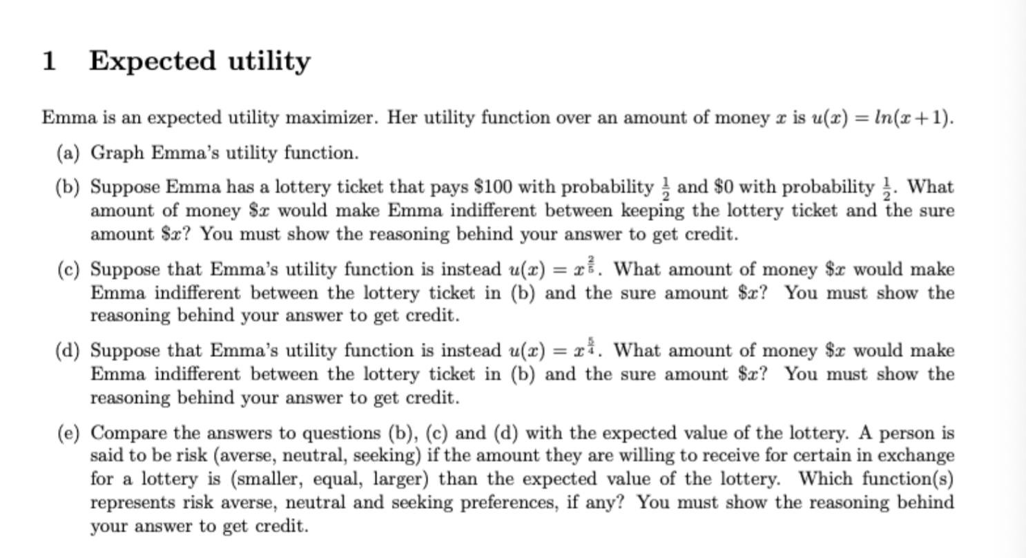 Solved 1 Expected utility Emma is an expected utility | Chegg.com