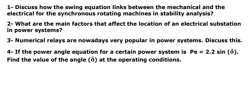 Solved 1- Discuss how the swing equation links between the | Chegg.com