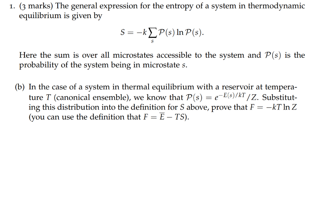 Solved the general expression for the entropy of a system | Chegg.com