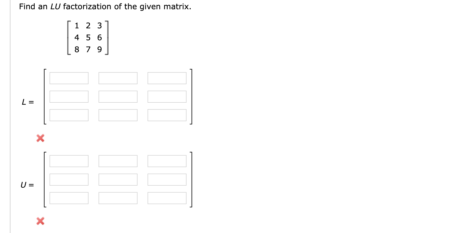 Solved Find an LU factorization of the given matrix. [ 1 2 | Chegg.com