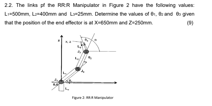 Solved 2.2. The links pf the RR:R Manipulator in Figure 2 | Chegg.com