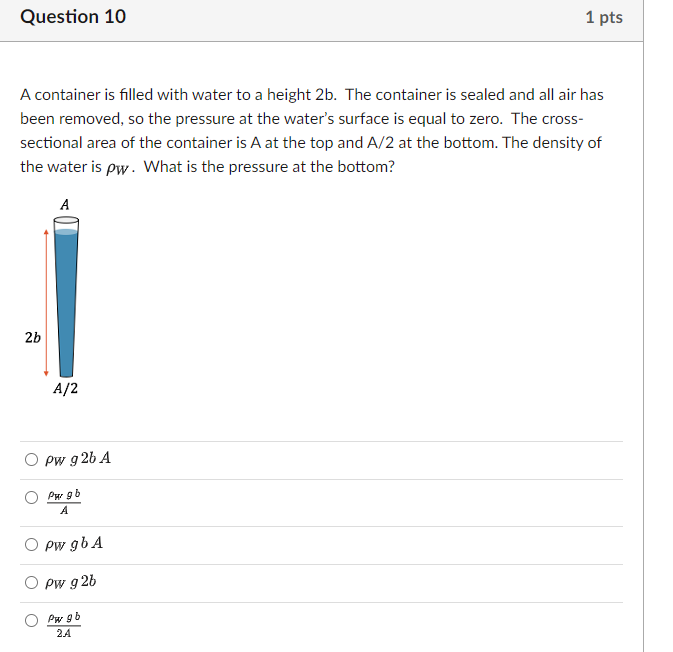 Solved A container is filled with water to a height 2b. | Chegg.com