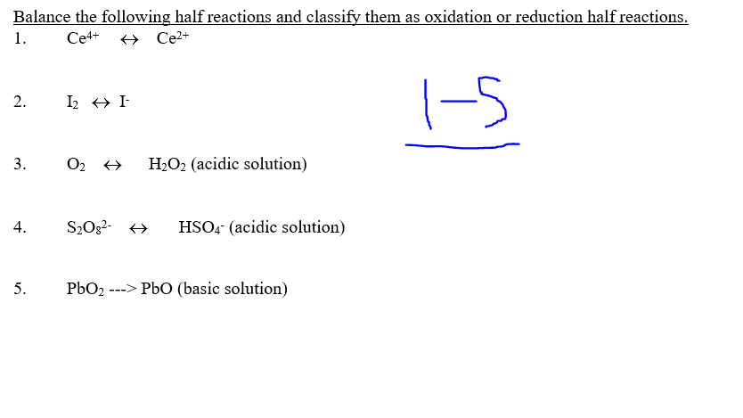 Solved Balance the following half reactions and classify | Chegg.com