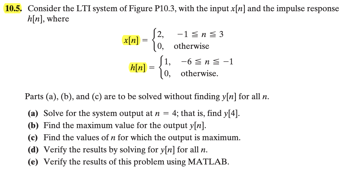 Solved .5. Consider the LTI system of Figure P10.3, with the | Chegg.com
