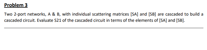 Solved Two 2-port networks, A \& B, with individual | Chegg.com