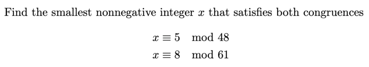 Solved Find the smallest nonnegative integer x that | Chegg.com